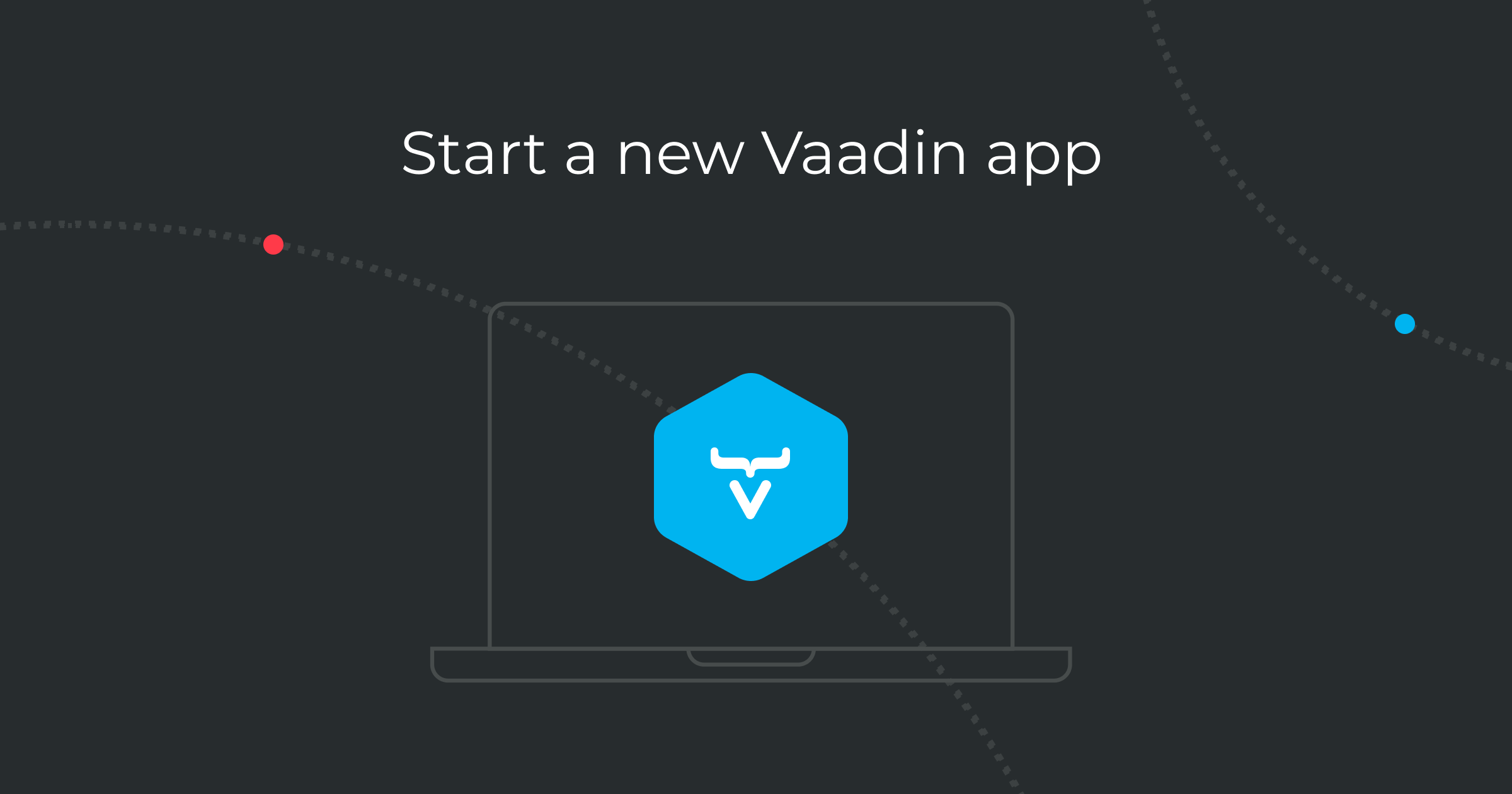 Get started with Vaadin Start | Vaadin
